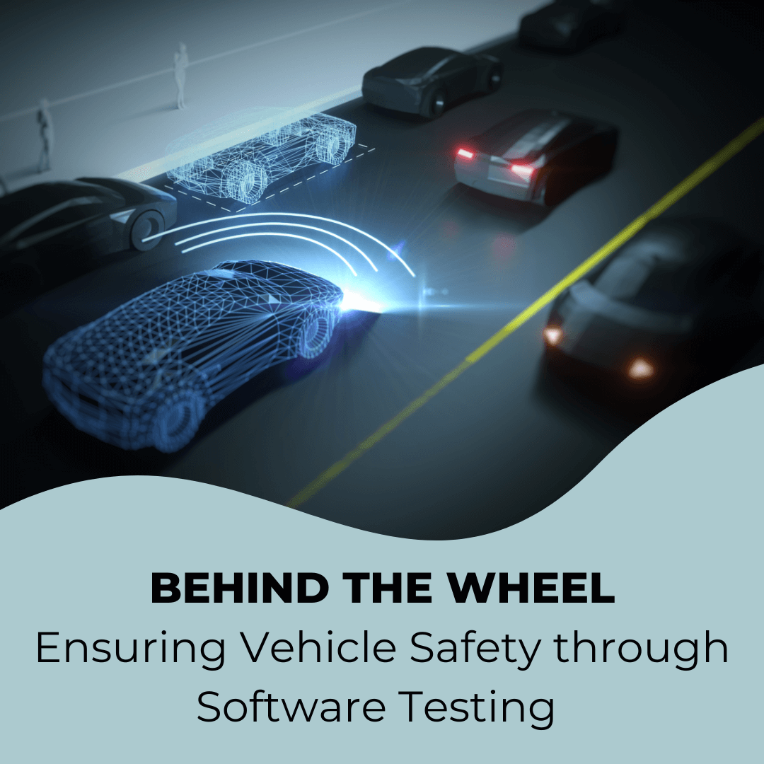 Ensuring Vehicle Safety through Software Testing: Behind the Wheel — Tuskr™ Ensuring Vehicle Safety through Software Testing: Behind the Wheel — Tuskr™