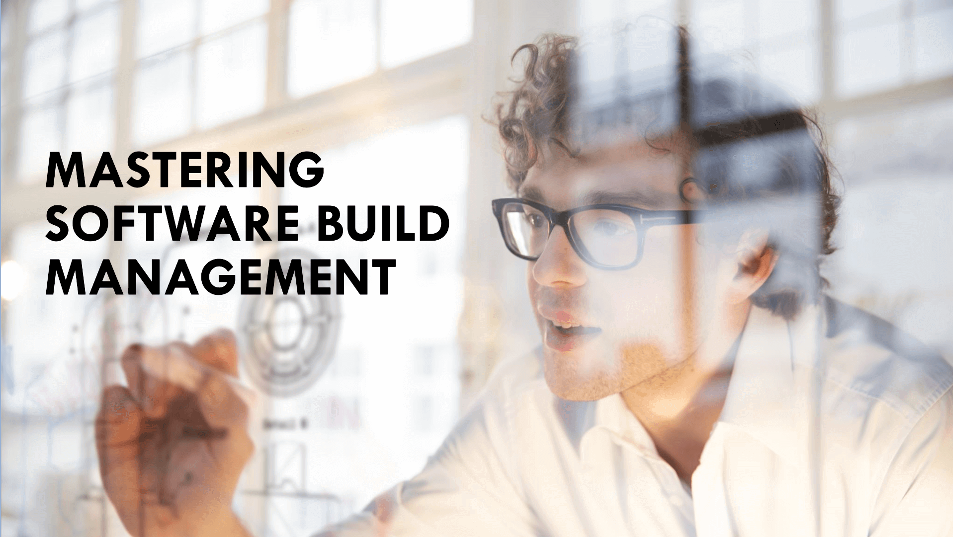 Mastering Build Management And Software Testing A Guide To Enhancing