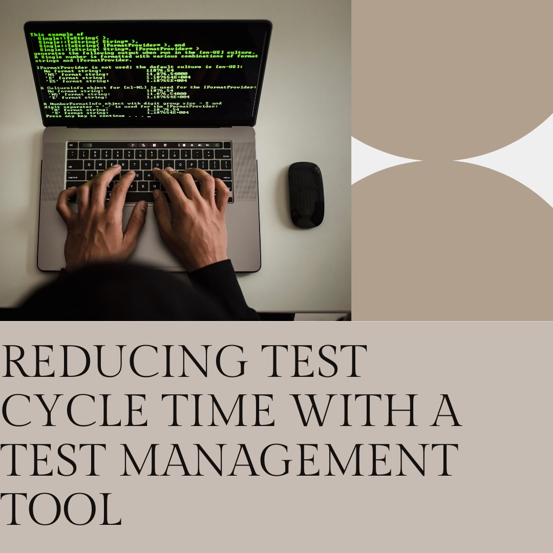 Reducing Test Cycle Time with a Test Management Tool — Tuskr™