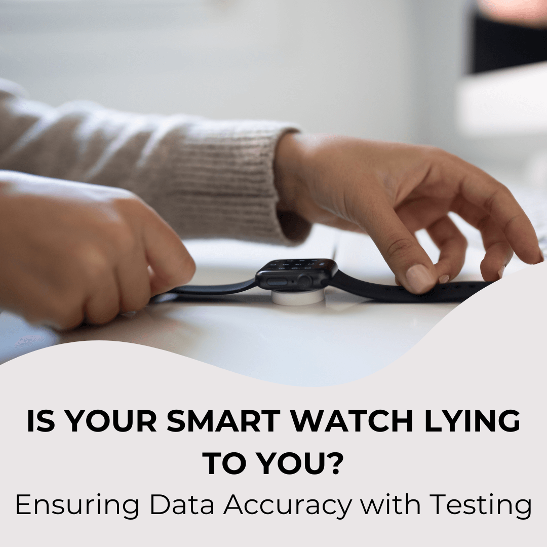 Is Your Smart Watch Lying To You The Test Management Effort That